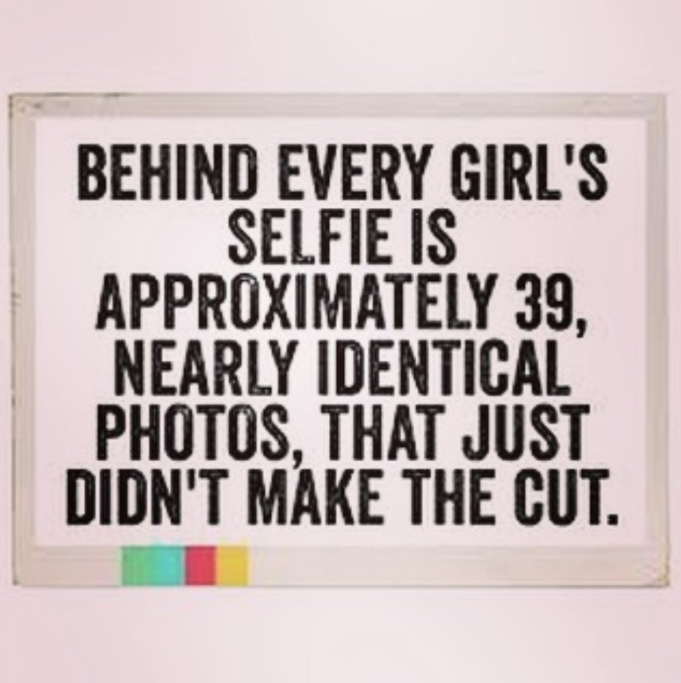 17 Memes That'll Make Anyone Obsessed With Selfies Say "Same!"