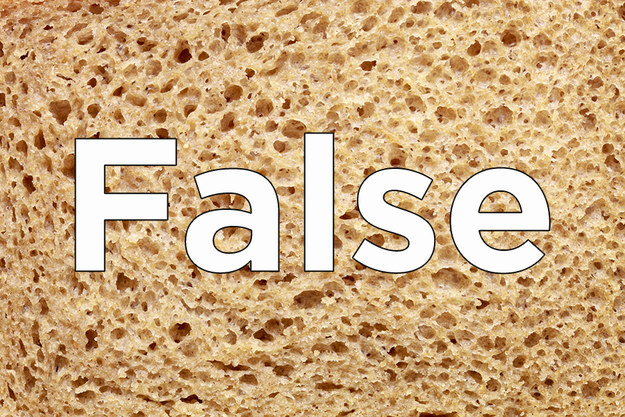 This Is Just A Super Hard "True Or False" Quiz About Bread