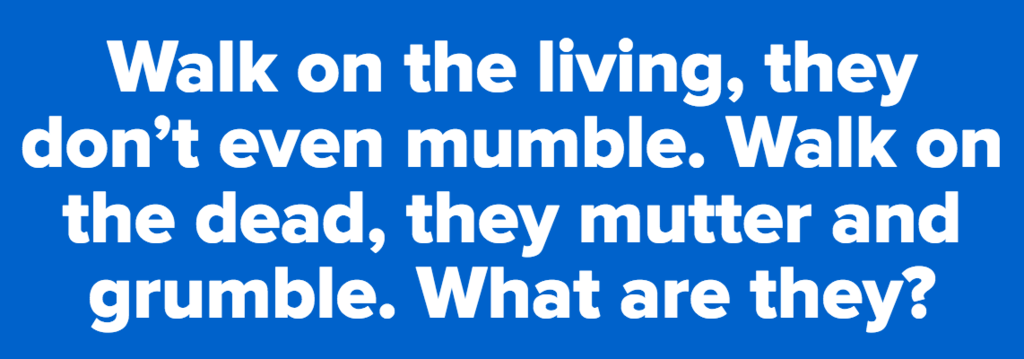 17 Riddles That'll Stump You Unless You're Really, REALLY Intelligent