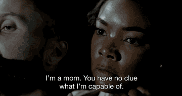 10 Signs Your Mom Is NOT To Be Messed With
