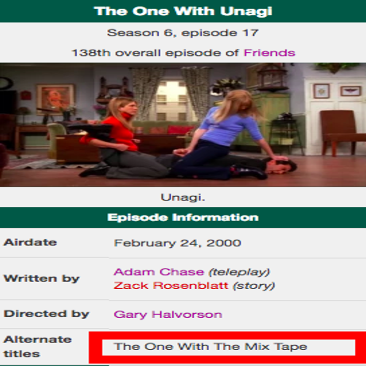 There Are Five "Friends" Episodes With Alternate Titles And I'm ...