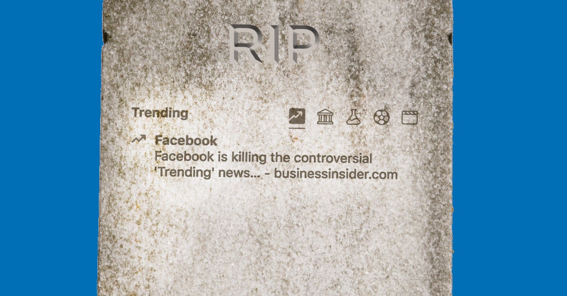 Facebook Has Finally Put Its Controversial Trending Product Out Of Its ...