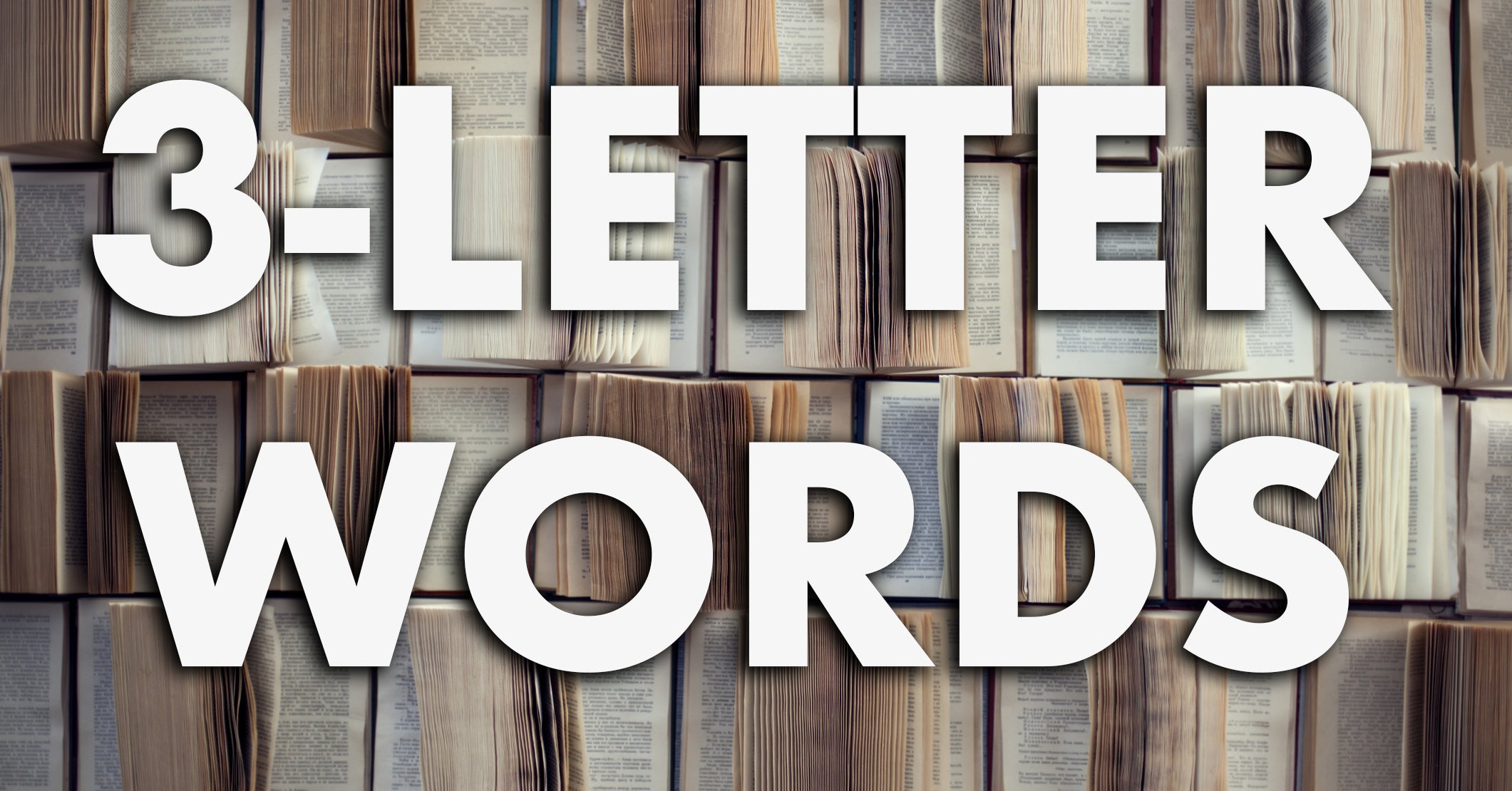 How Many 3-Letter Words Can You Name In 5 Minutes?