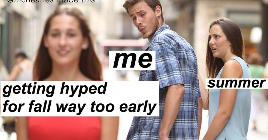 19 Hilarious Memes That Anyone Who’s Ready For Fall Will Relate To