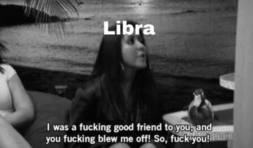 21 Funny Libra Memes That Will Make You Say, "OMG Me"