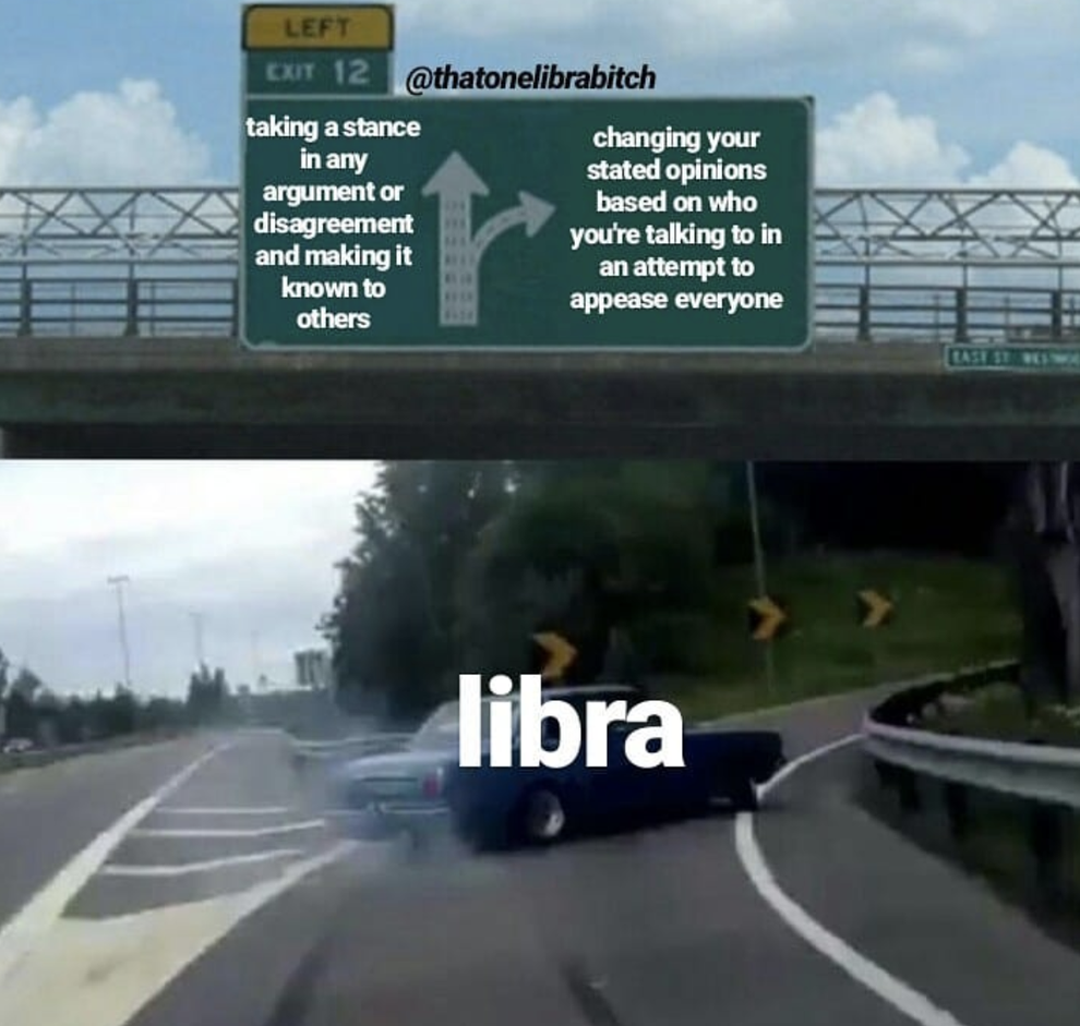 21 Funny Libra Memes That Will Make You Say, “OMG Me”