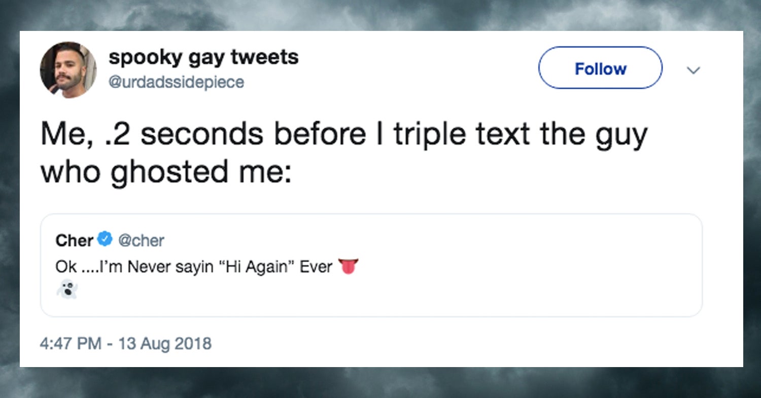 32 Hilarious Tweets For Anyone Who's Ever Ghosted Someone Or Been Ghosted
