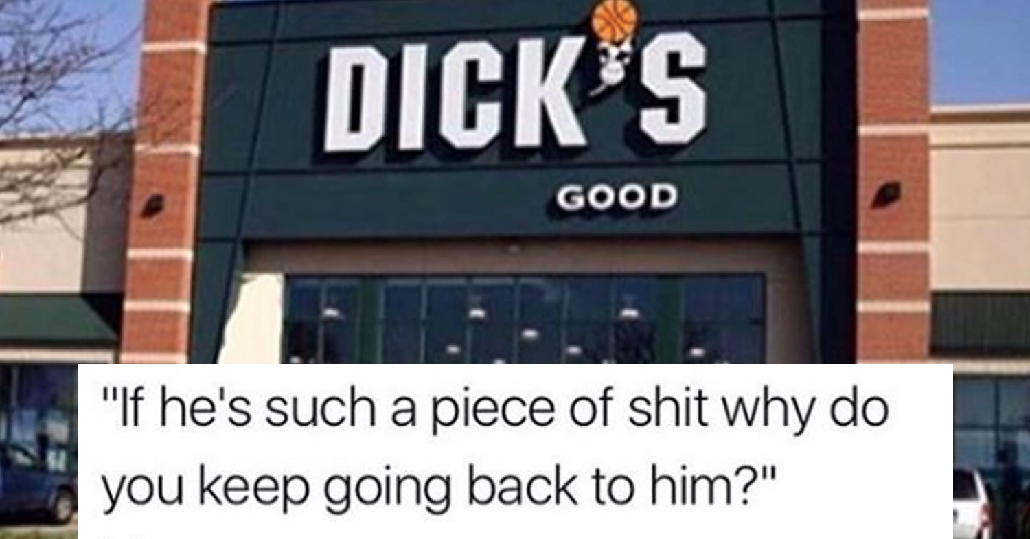 These 19 Memes Go Out To Anyone Who's Totally Dickmatized