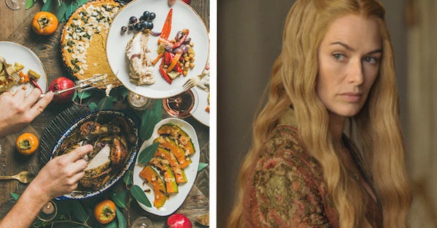 We Know Which "GoT" Character You Are Based On The Thanksgiving Dinner ...