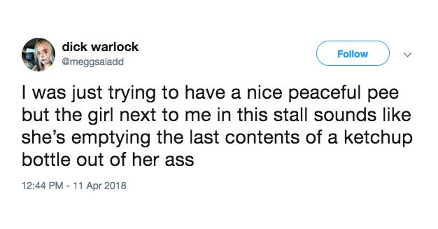 22 Tweets That Show How Truly Insane The Person Pooping Next To You Is