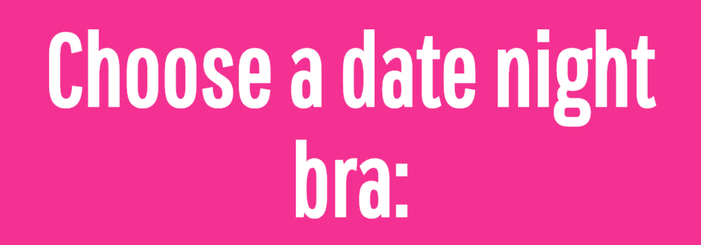 Go On A Bra Shopping Spree At Pink And We'll Guess Your Personal Style