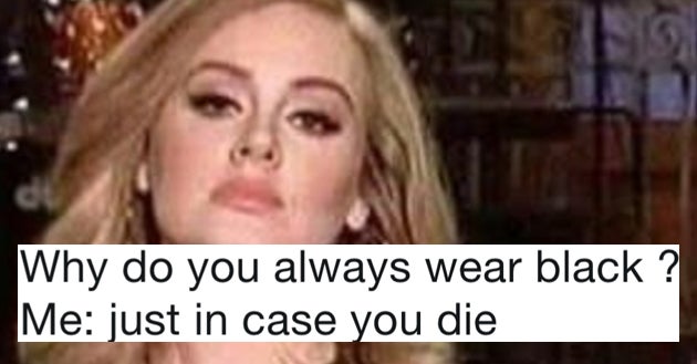 17 Memes You'll Laugh At If You Only Wear Black Clothing