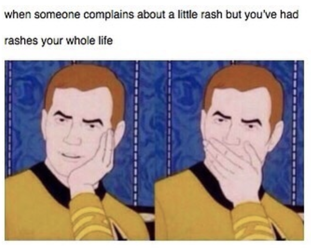 19 Memes About Eczema That Are Way Too Relatable