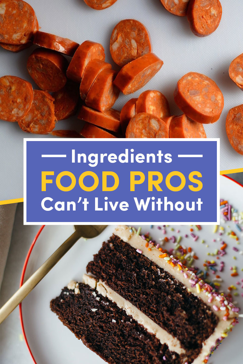 11 Ingredients Pro Cooks Can’t Live Without