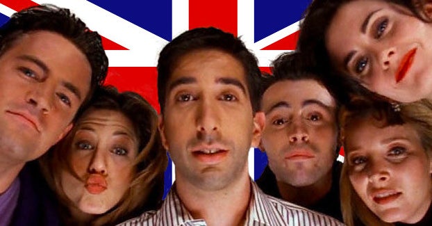 24 Things That Would Happen If "Friends" Was British