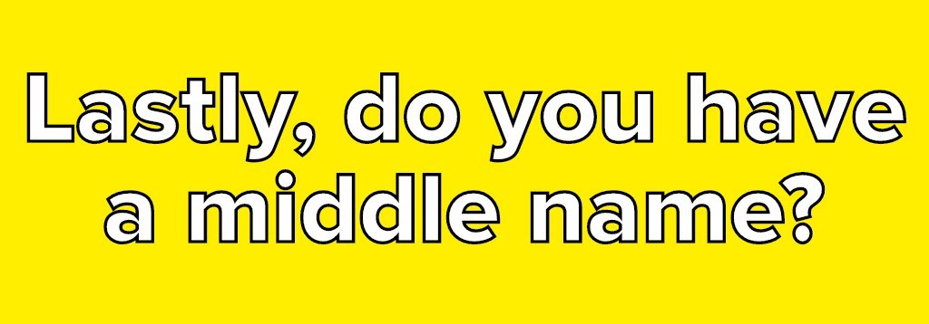 Quiz: Tell Us Your First Name And We'll Tell Your Fortune