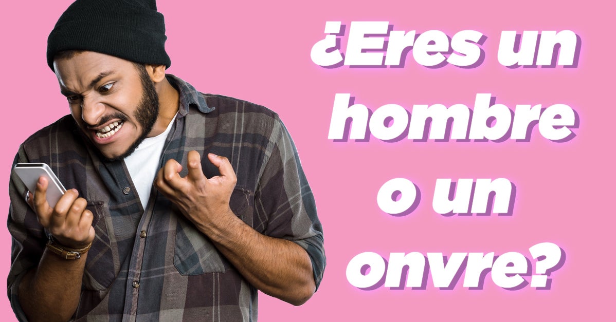 Este quiz de "sí o no" te dirá si eres un hombre o un onvre