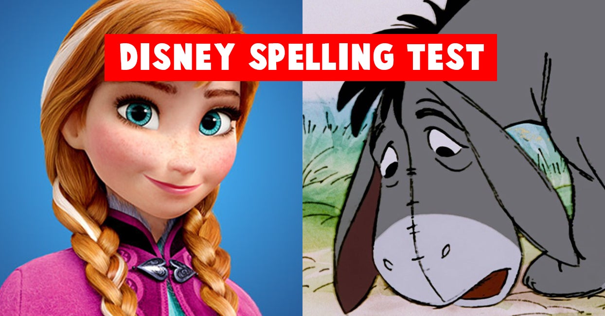 If You Can Spell 11/13 Of These Disney Names Right, Then You’re An ...