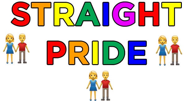 16 Reasons Straight Pride Needs To Be A Thing, Like, Now