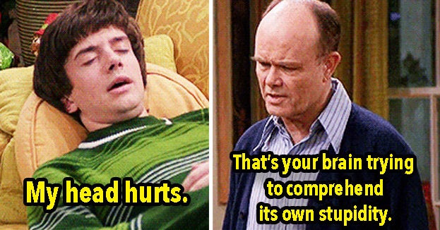 14 Times Red Forman From "That '70s Show" Was A Total And Complete Savage
