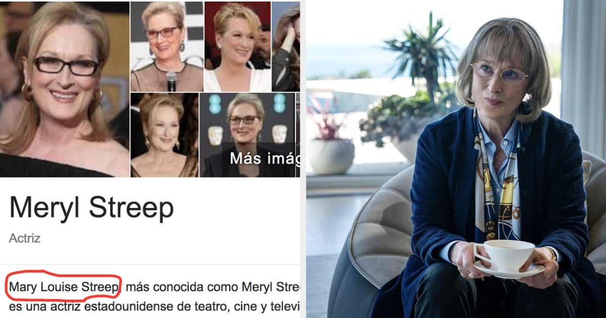 El verdadero nombre de Meryl Streep es Mary Louise y yo estoy en shock ...