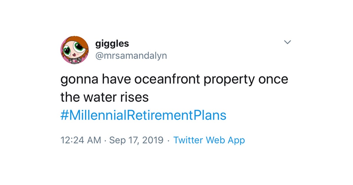 15 "Millennial Retirement Plans" That Hit A Little Too Close To Home