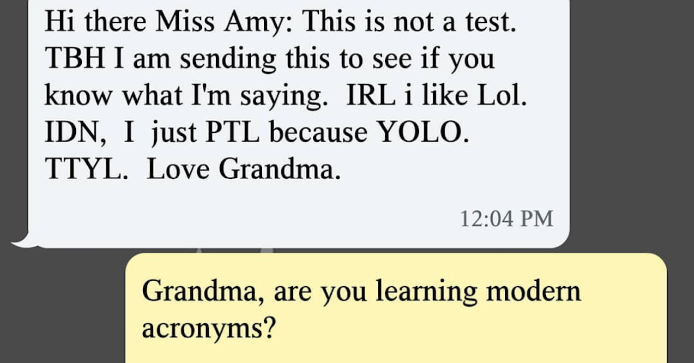 18 Grandmas Who Sent Some Hilariously Genius Texts