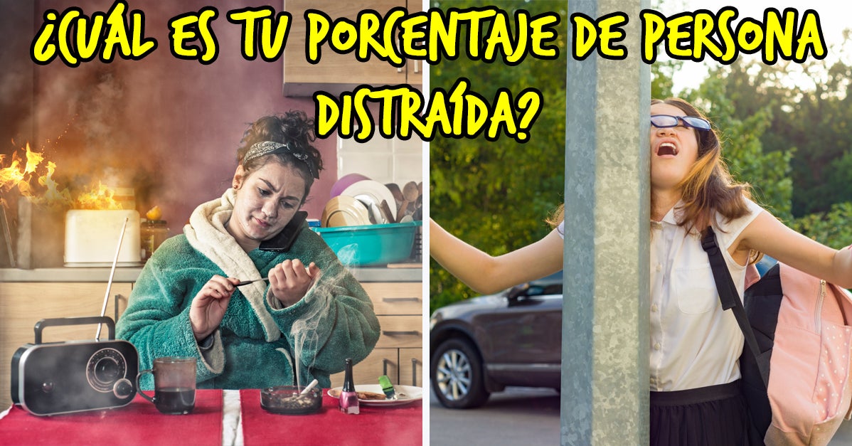 ¿Cuál es tu porcentaje de persona distraída?