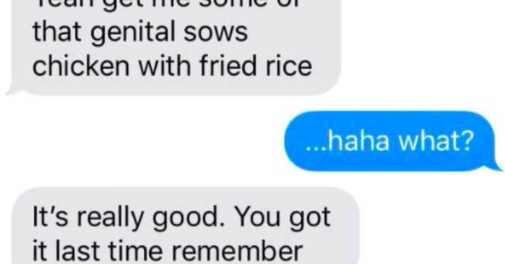 I Actually Laughed Out Loud At These 18 Voice-To-Text Mistakes, So ...