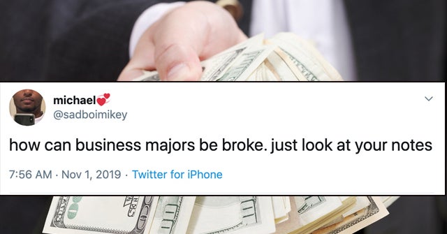 23 Jokes About Business Majors That Are So Accurate They Might As Well ...