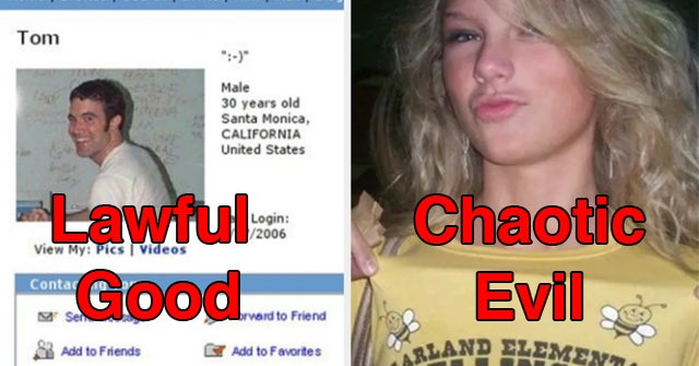 This Myspace Quiz Will Guess Your Moral Alignment With 83% Accuracy