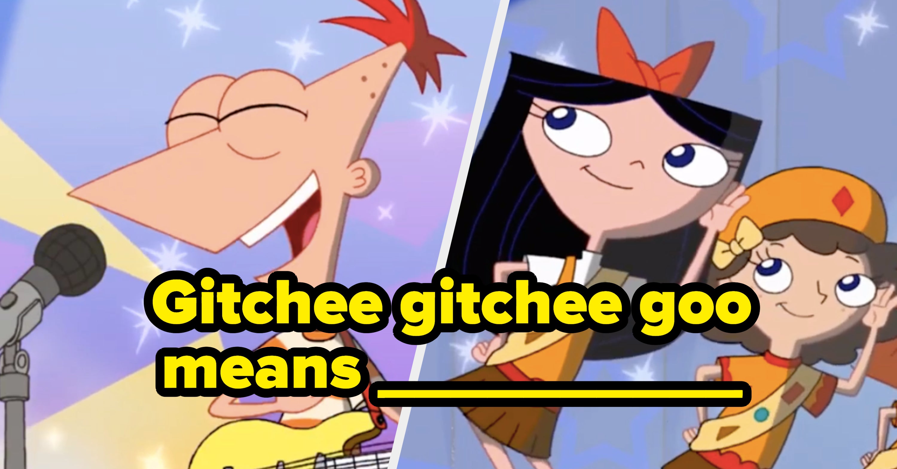 How Well Do You Actually Remember "Gitchee Gitchee Goo" From "Phineas ...