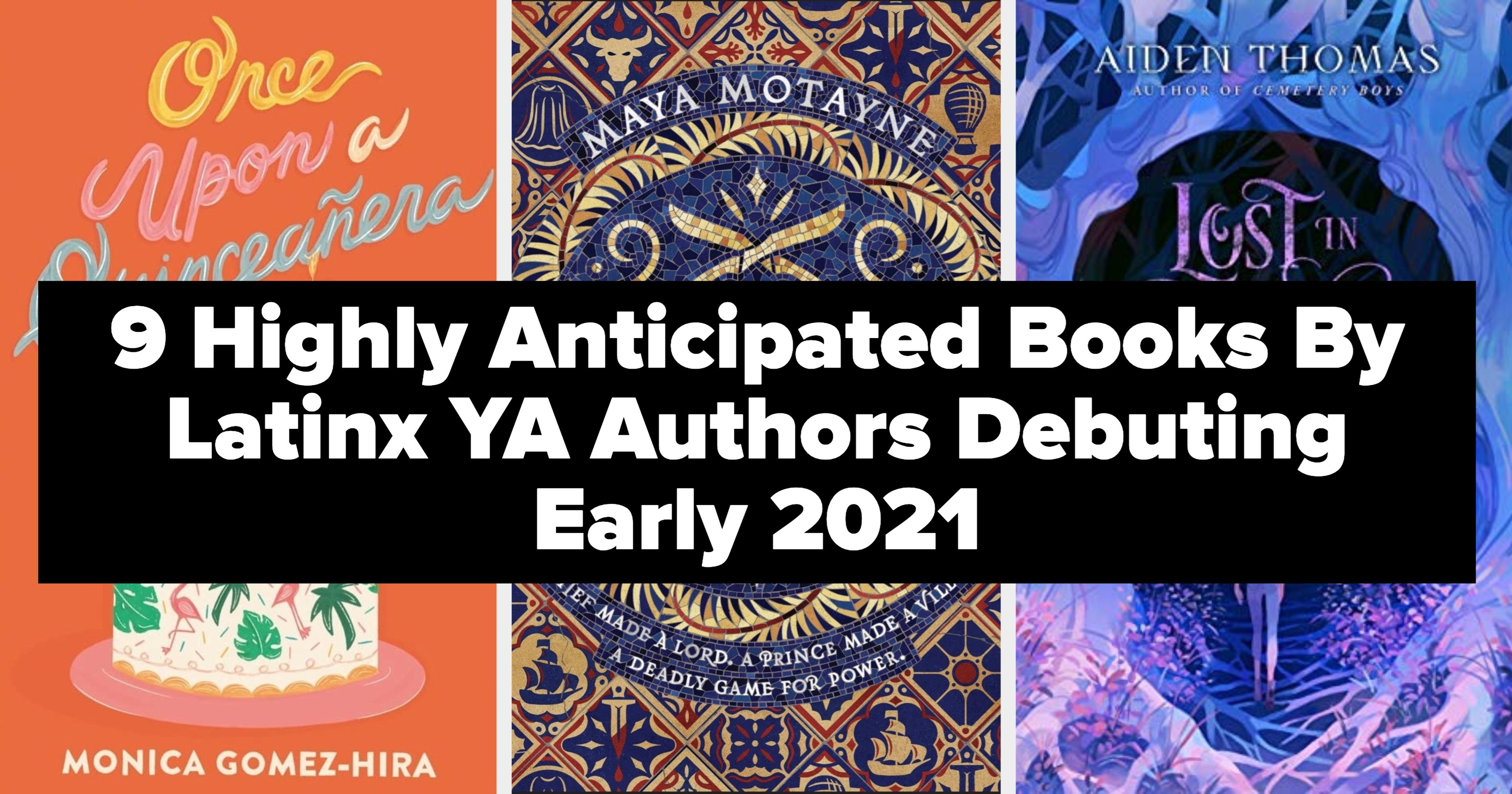 Young Adult Books By Latinx Authors Coming Out Early 2021