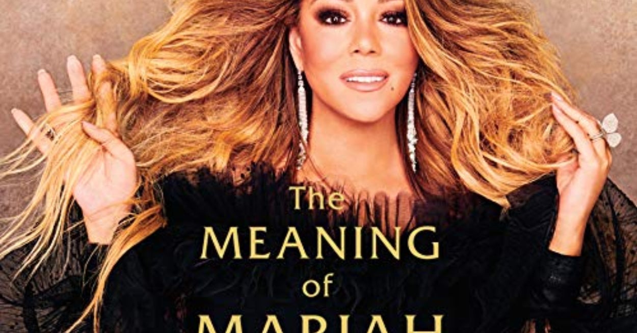 "The Meaning Of Mariah Carey" Showed Everyone Else The Mariah I Love