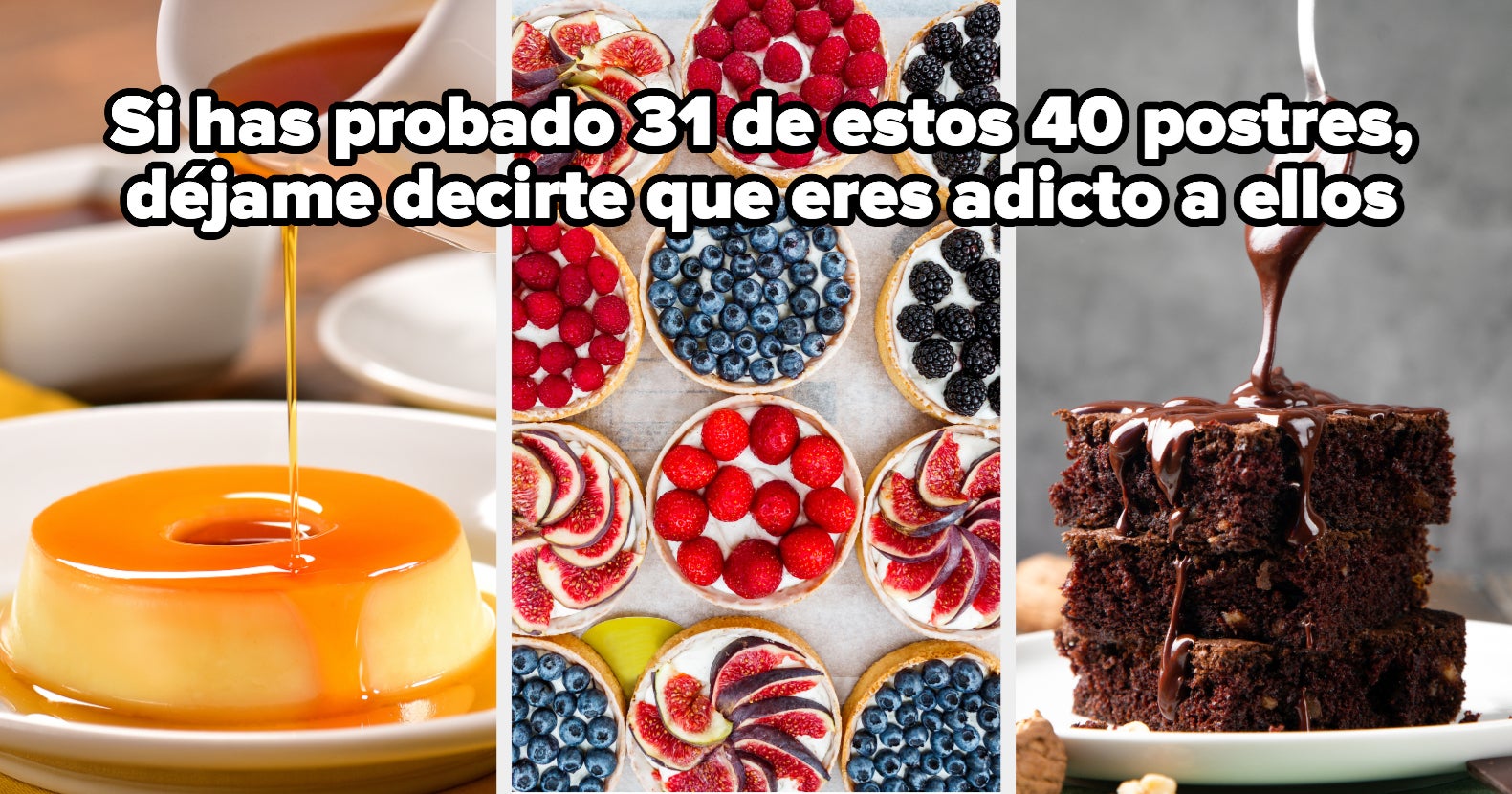 Si has probado 31 de estos 40 postres, déjame decirte que eres adicto a ...