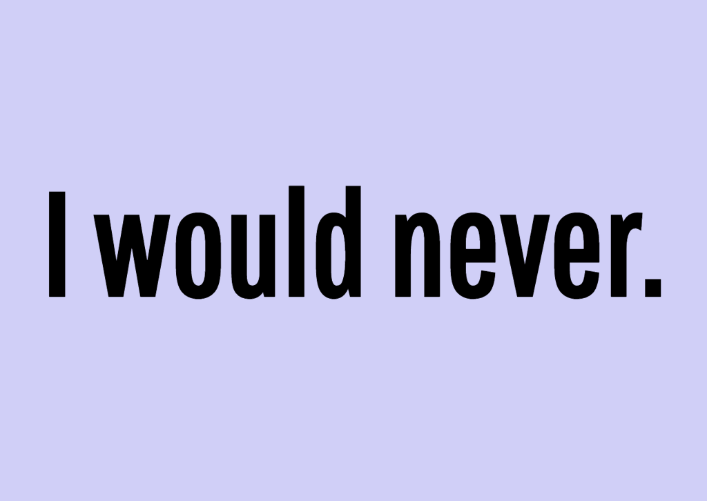 Do You Do These Bad Things