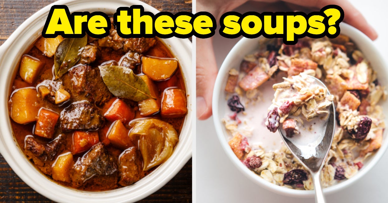 Are These Foods Soups?