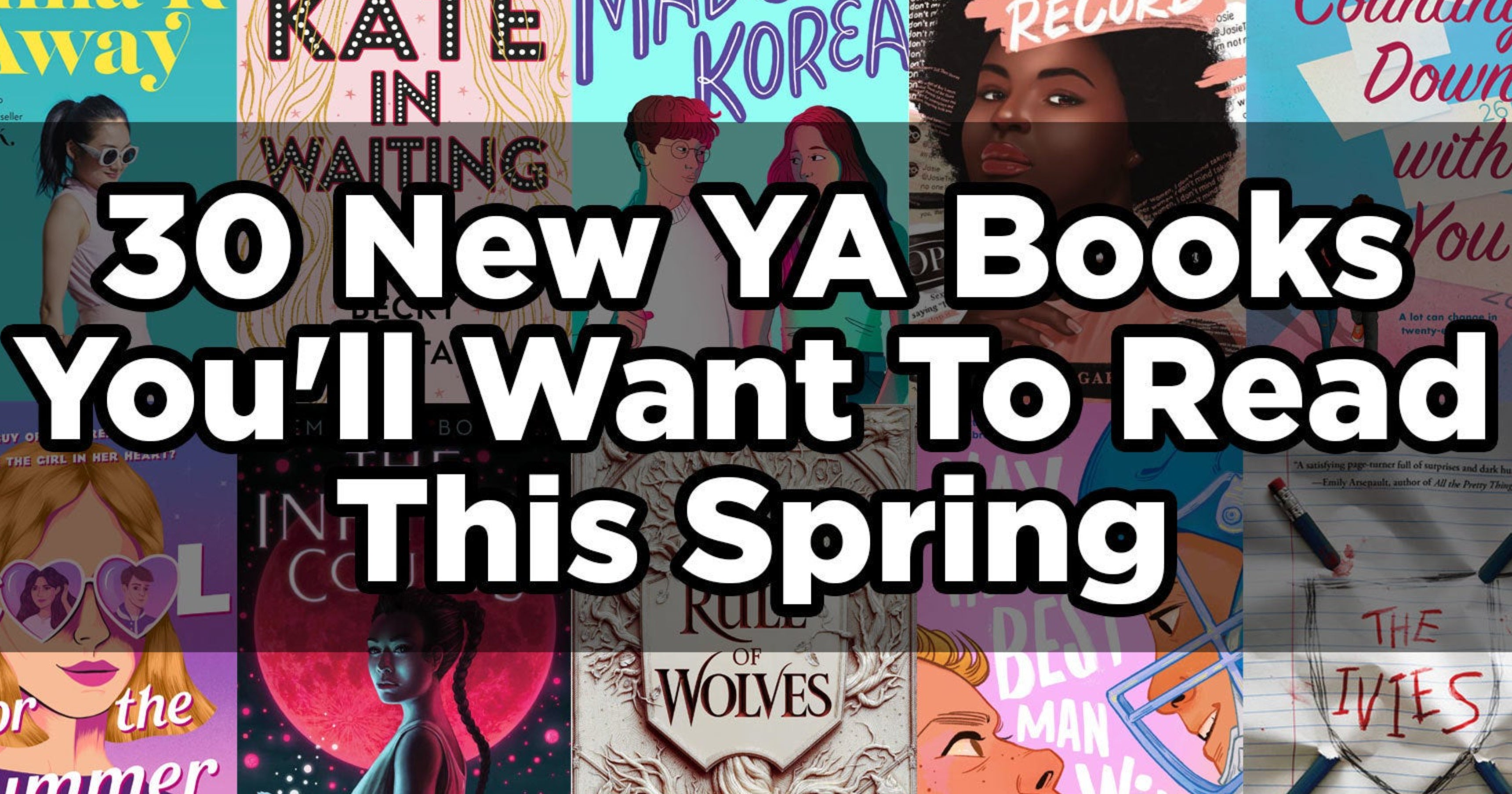 New Young Adult Books Out Spring 2021