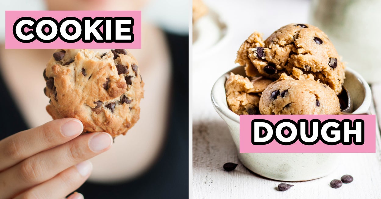 Are You More Cookie Or Cookie Dough Quiz