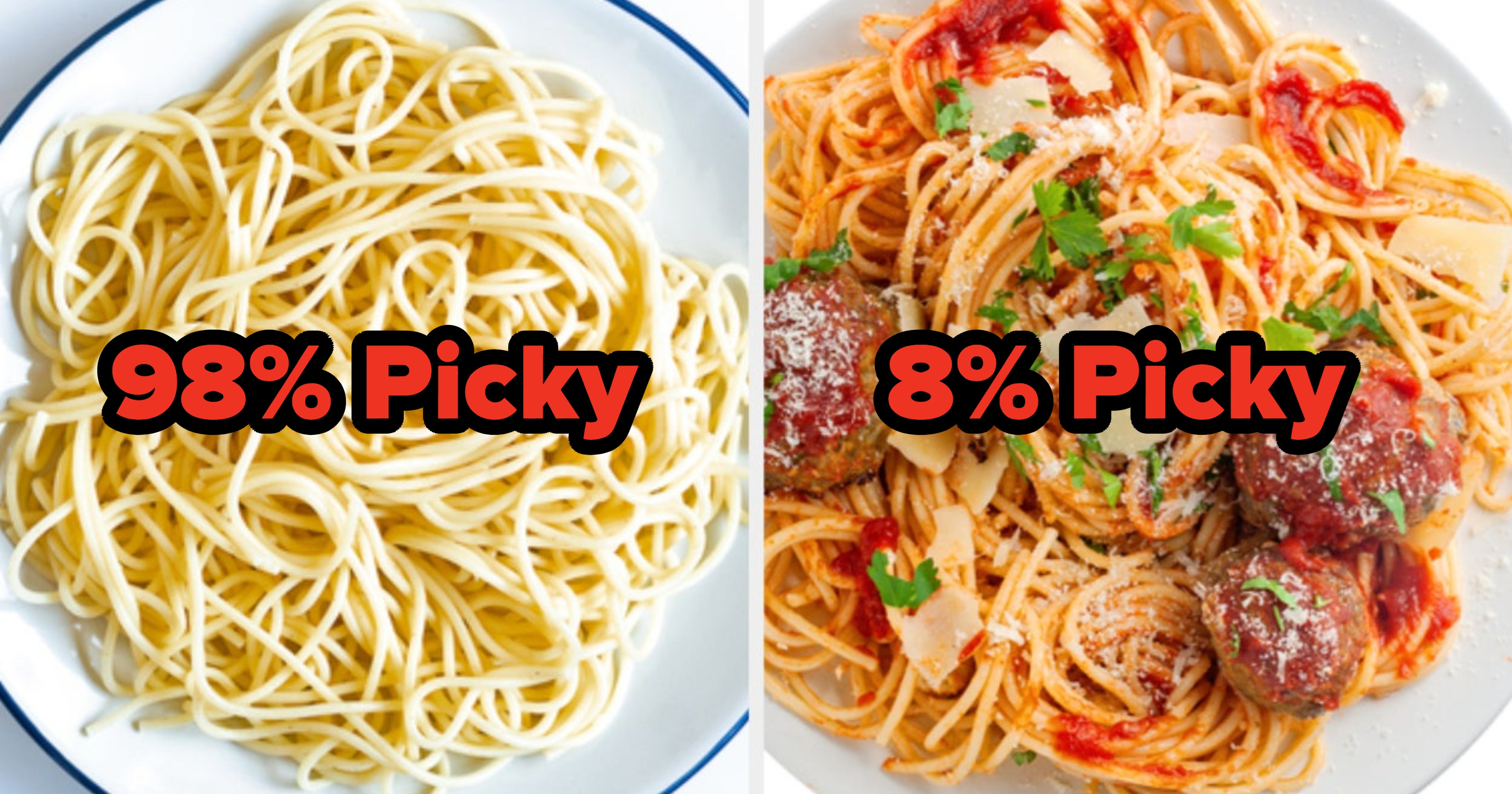 How Much Of A Picky Eater Are You?