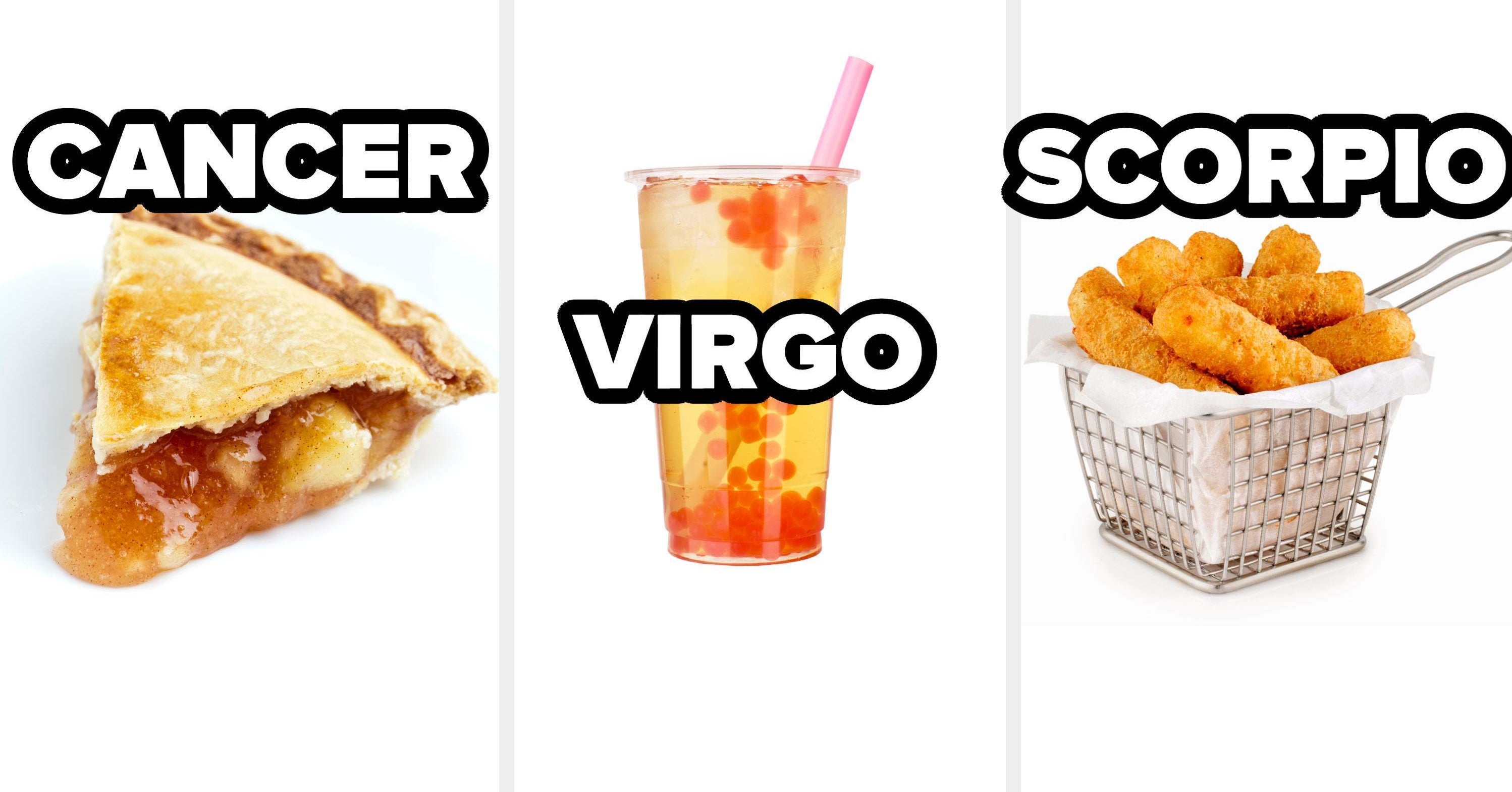 We Can Guess Your Zodiac Based On The Foods You Choose