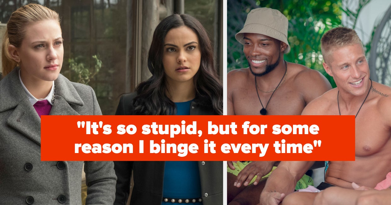 People Are Sharing The Worst Shows They're Addicted To And I'm Sorry To ...