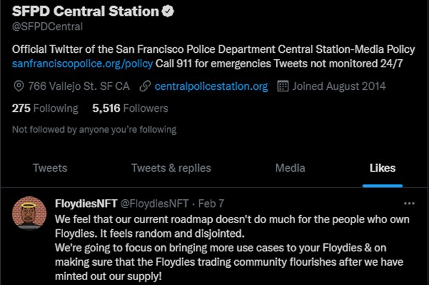 SFPD Twitter Account Liked A Racist George Floyd NFT Tweet
