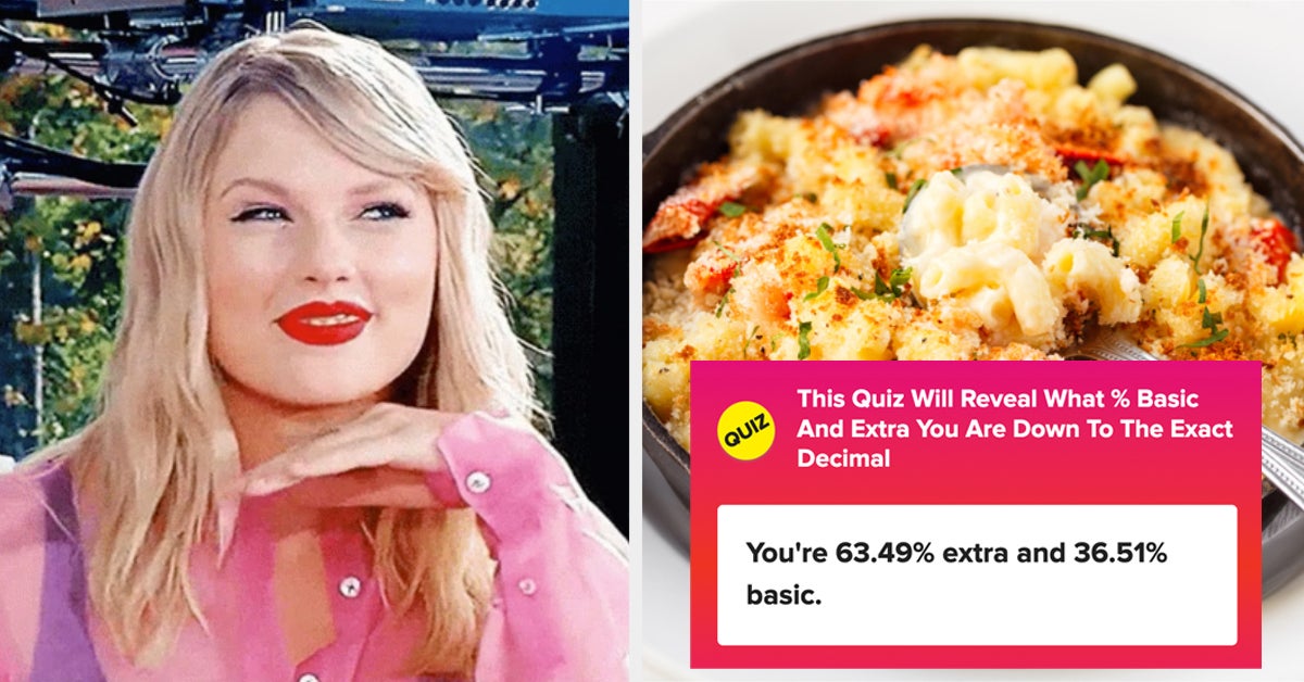 What Percent Basic And Extra Are You? Food Personality Quiz