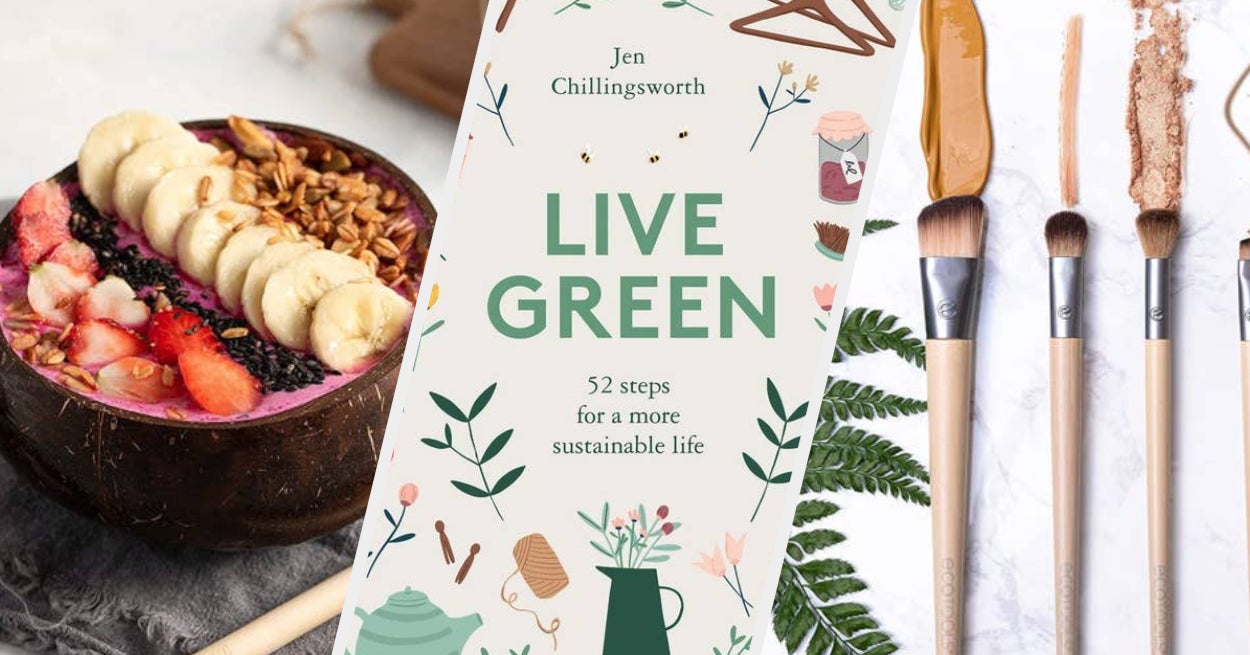 If You’re After A Guide To Becoming More Sustainable, Here Are Things ...