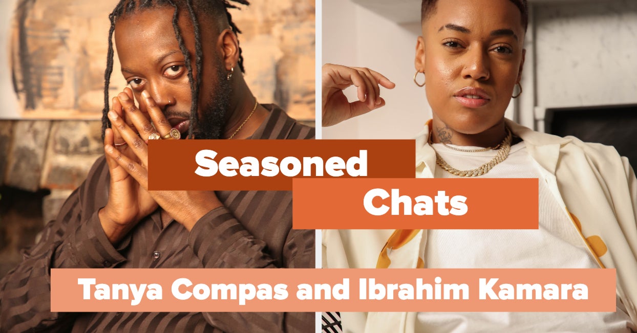 A Seasoned Chat With Tanya Compas And Ibrahim Kamara