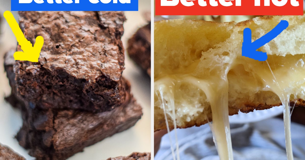 Do You Prefer These Foods Hot Or Cold?