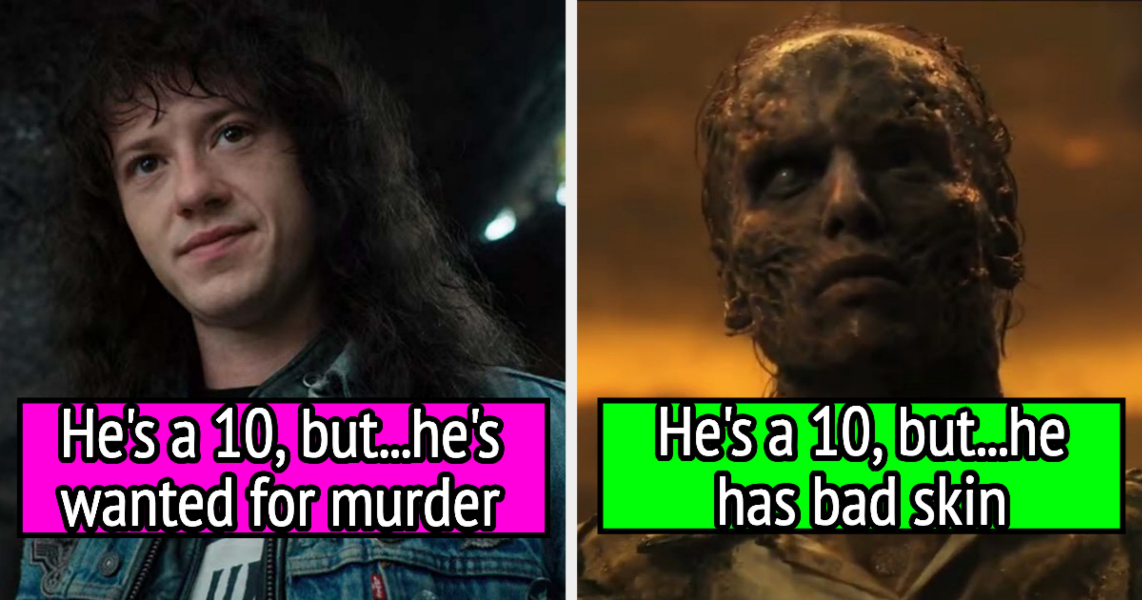 Stranger Things "They're A 10, But..." Quiz