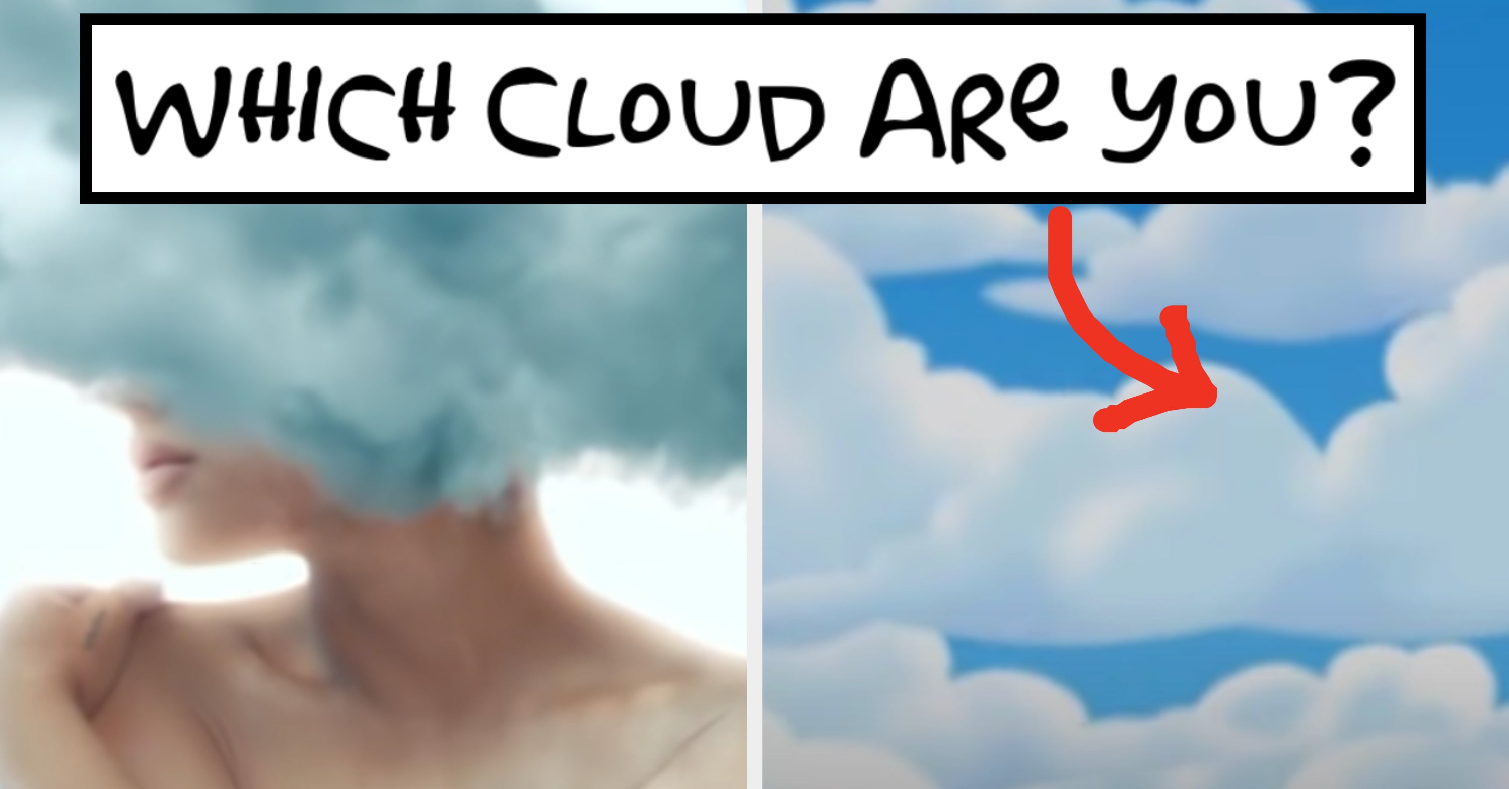 What Type Of Cloud Are You?