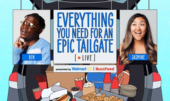 Join BuzzFeed To Find Out Everything You Need For An Epic Tailgate — LIVE!